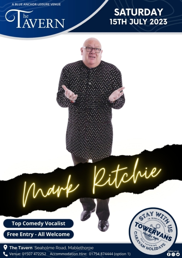 Mark Ritchie | Live Entertainment, Skegness | Blue Anchor