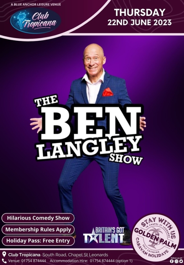 The Ben Langley Show | Live Entertainment, Skegness | Blue Anchor